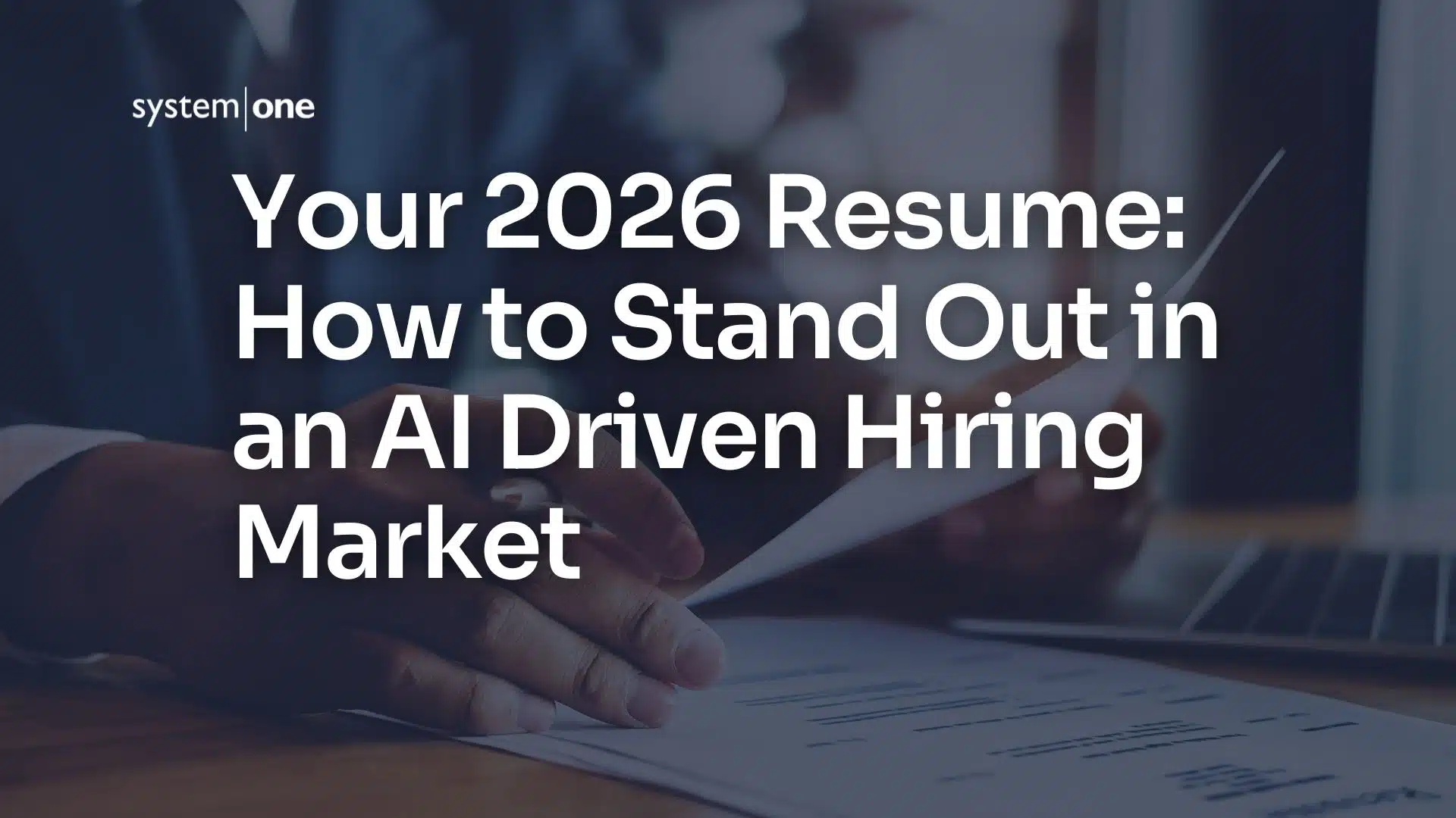 Your 2026 Resume: How to Stand Out in an AI-Driven Hiring Market ...
